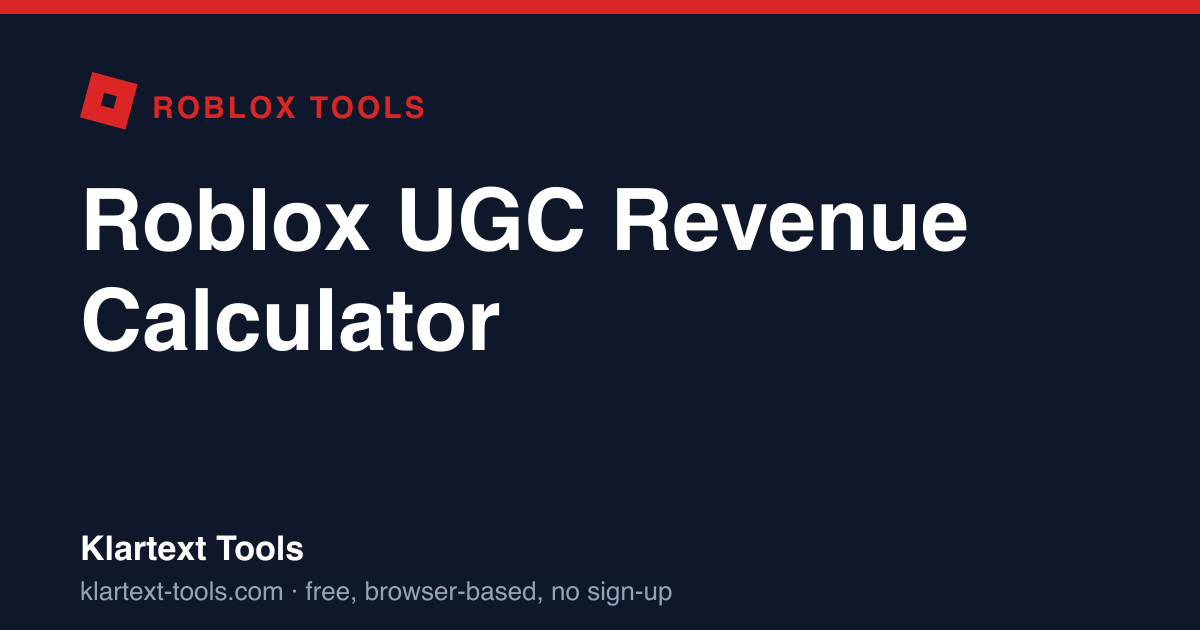Roblox UGC Revenue Calculator | Klartext Tools
